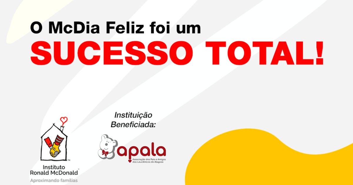 Apala foi uma das beneficiadas do McDia Feliz 2021 - Já é notícia